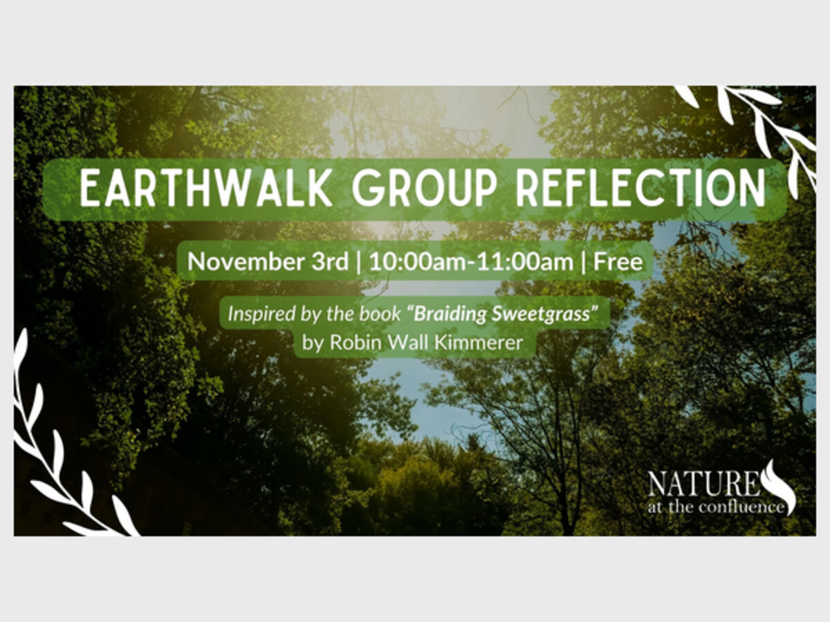 Earthwalk Group Reflection